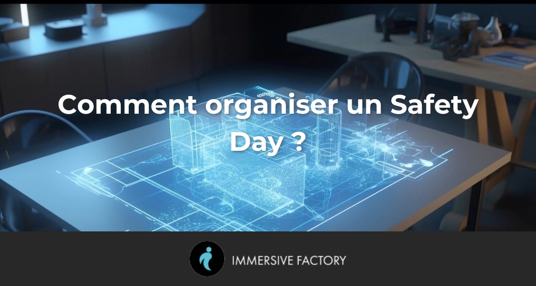 Comment organiser un Safety Day : intégrer des formations ludo ...