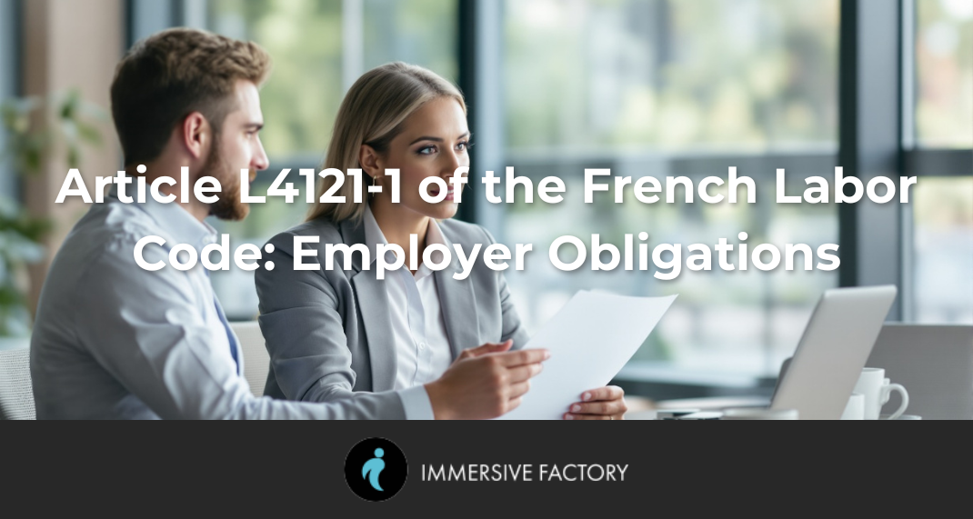 Article L4121-1 of the French Labor Code: Employer Obligations